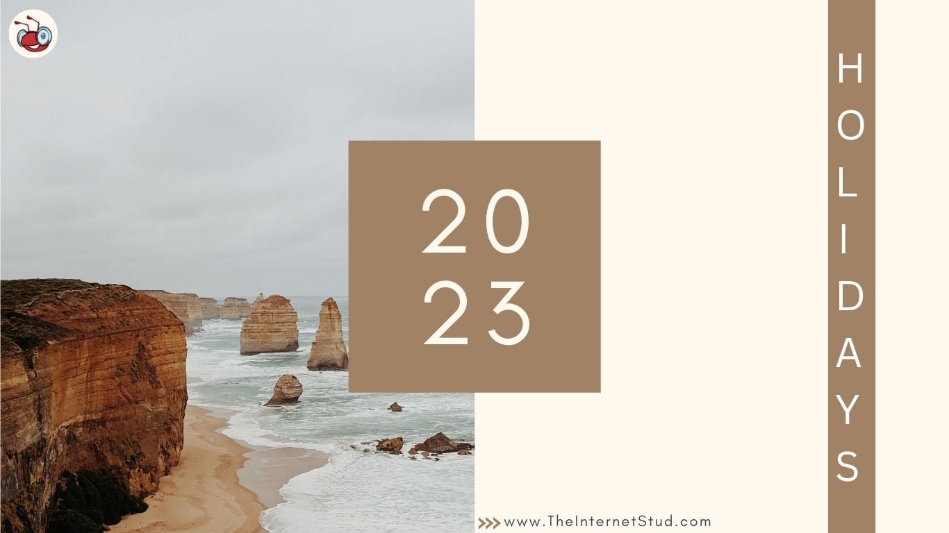 Holidays In 2023 - A Complete List Of Holidays In 2023
