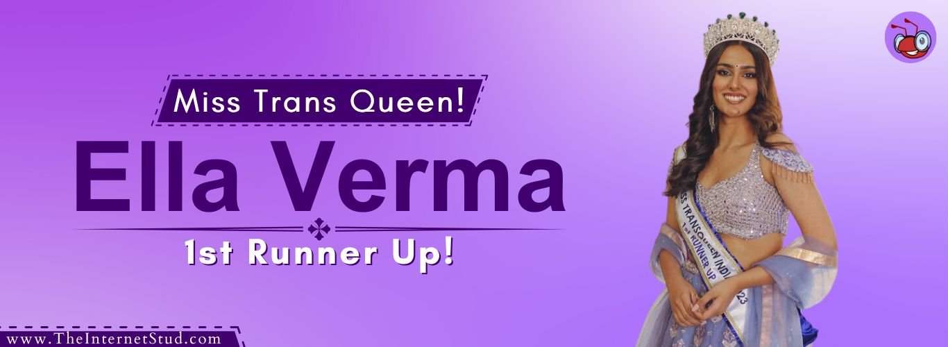 Ella D Verma Biography - Miss TransQueen 2023, Age, Modeling Career ...