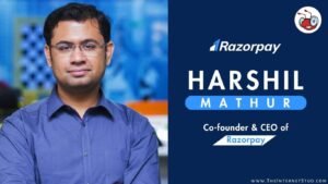 Harshil Mathur Biography - Razorpay Founder, Net Worth, & 7 Interesting ...